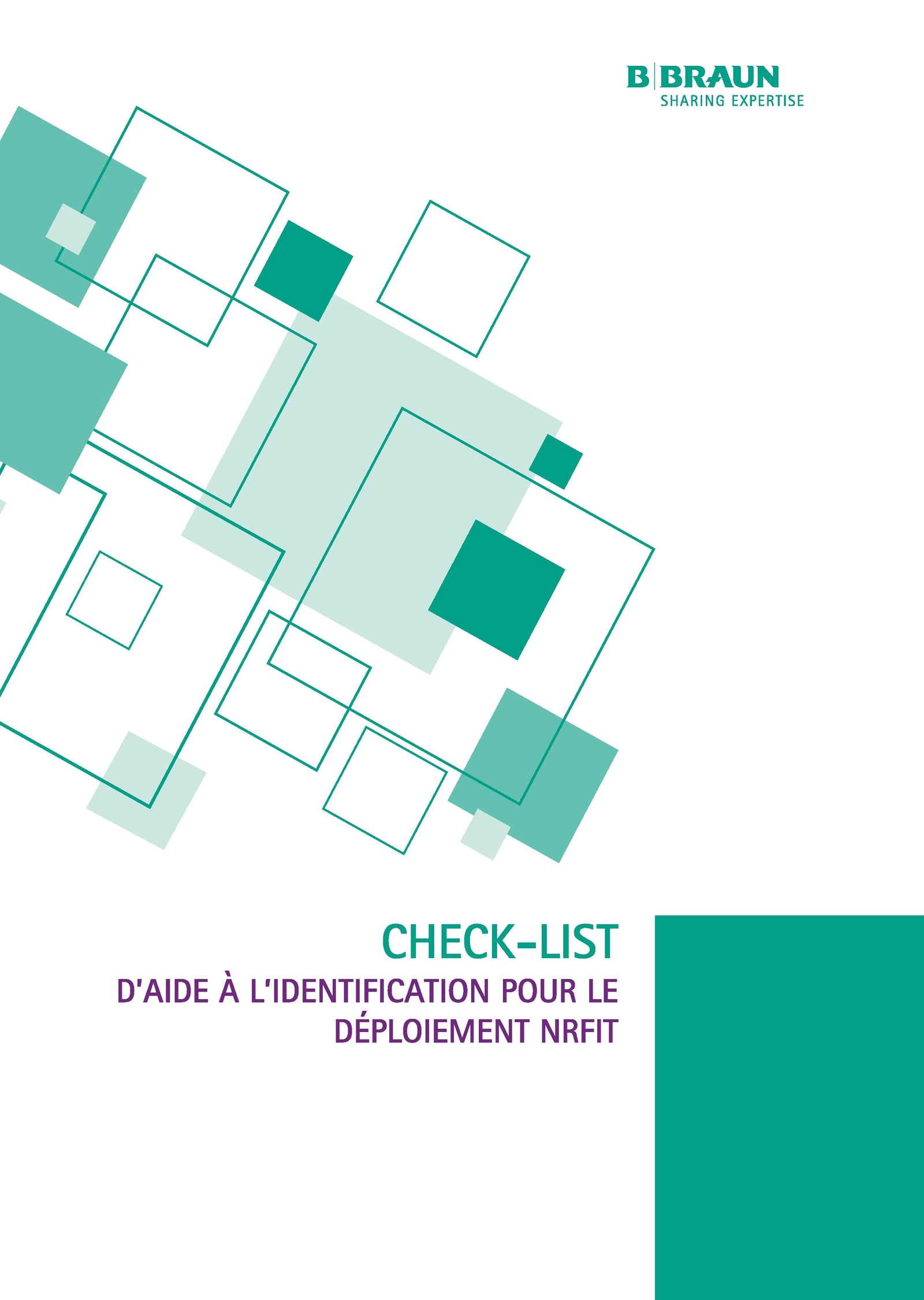 Objectif sécurité avec NRFit® - B. Braun